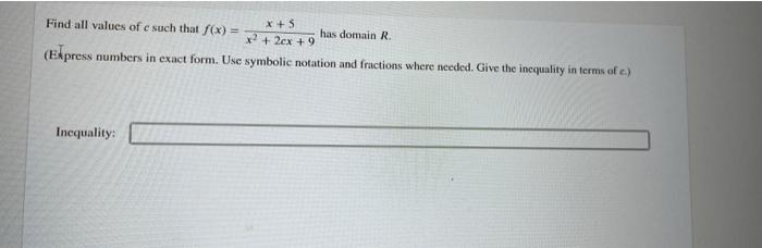 Solved Find all values of e such that f(x)=x2+2cx+9x+5 has | Chegg.com