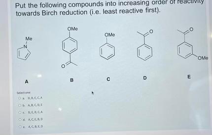 Solved Put the following compounds into increasing order of | Chegg.com