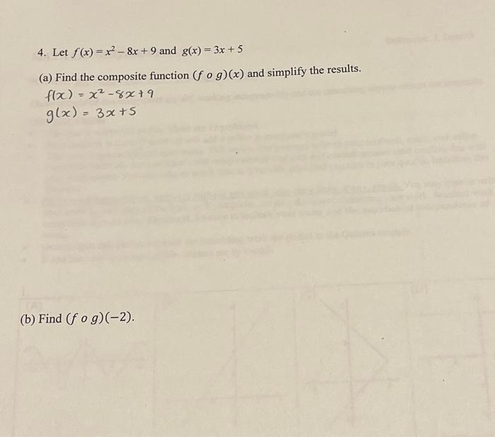 4. Let f(x)=x2−8x+9 and g(x)=3x+5 (a) Find the | Chegg.com
