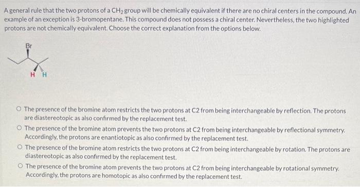 Solved A general rule that the two protons of a CH2 group | Chegg.com