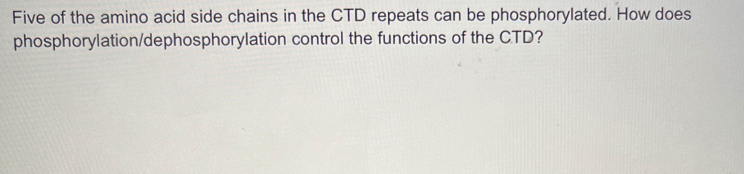 Solved Five of the amino acid side chains in the CTD repeats | Chegg.com