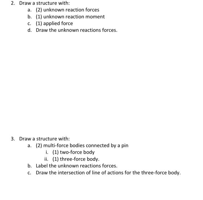 Solved 2. Draw a structure with: a. (2) unknown reaction | Chegg.com