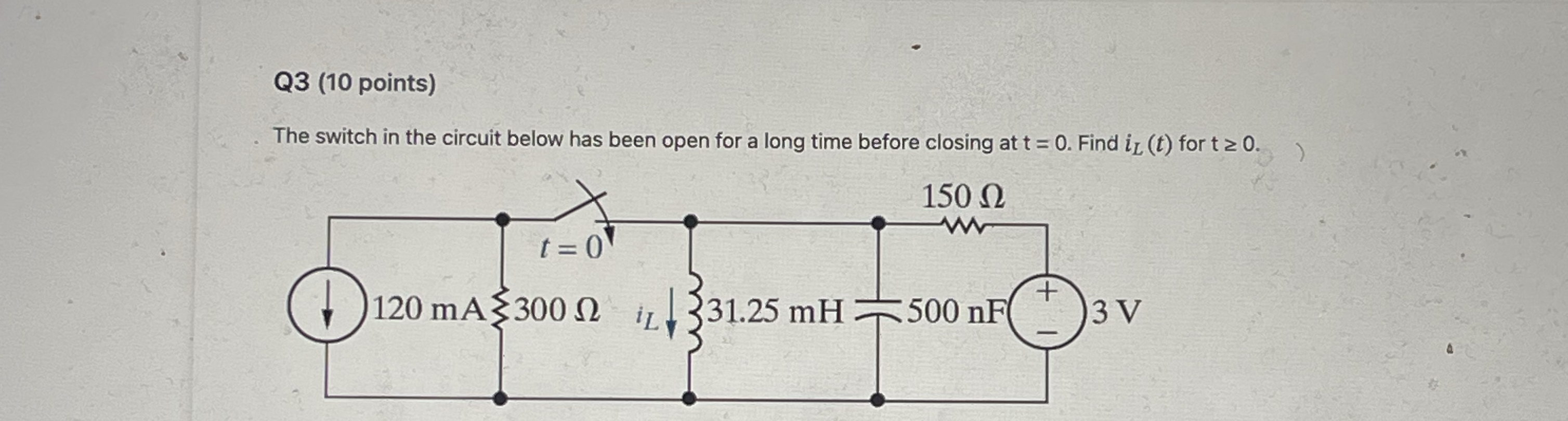 Solved Q3 (10 ﻿points)The switch in the circuit below has | Chegg.com