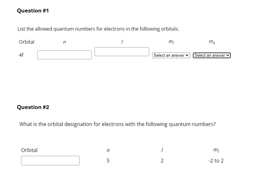 Solved Question #1List the allowed quantum numbers for | Chegg.com