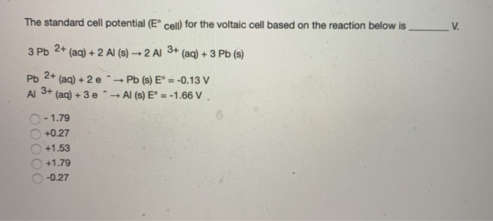 Solved The standard cell potential (Eºcell) for the voltaic | Chegg.com