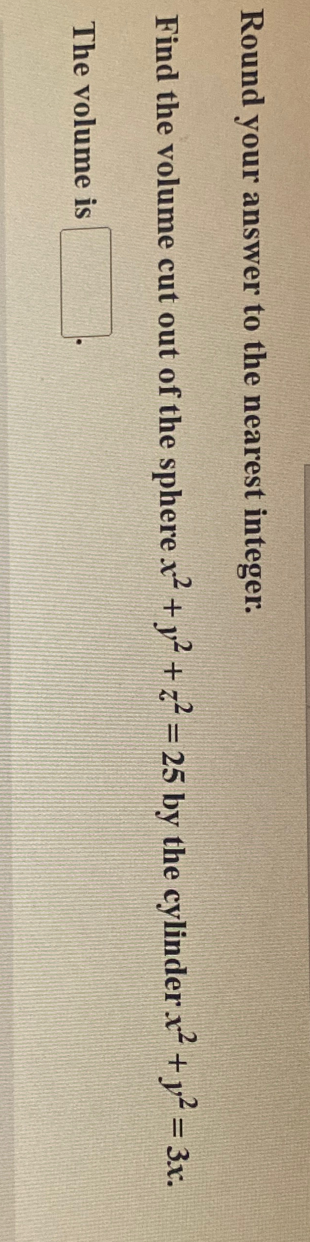 Solved Round your answer to the nearest integer.Find the | Chegg.com