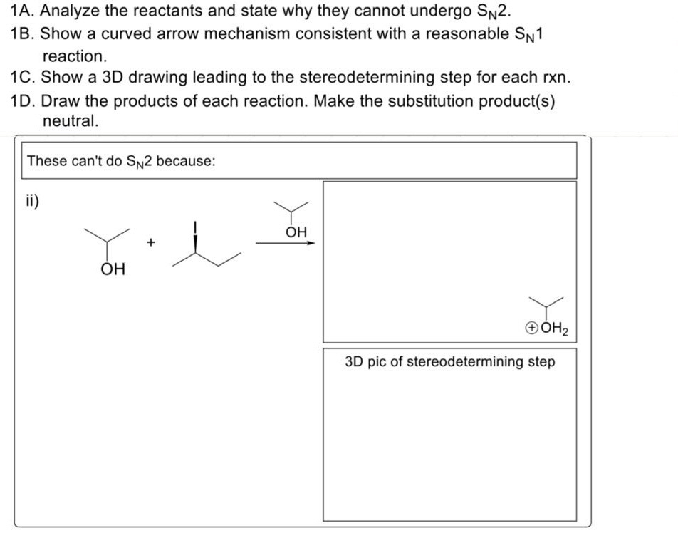 Solved 1A. ﻿Analyze the reactants and state why they cannot | Chegg.com