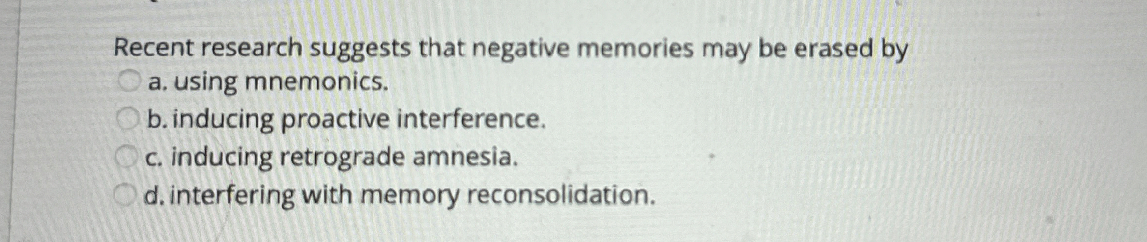 Solved Recent research suggests that negative memories may | Chegg.com