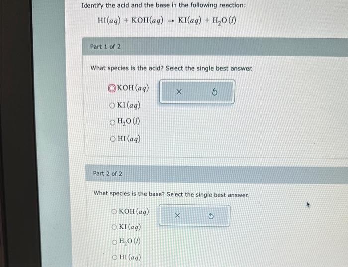 Solved Identify the acid and the base in the following | Chegg.com