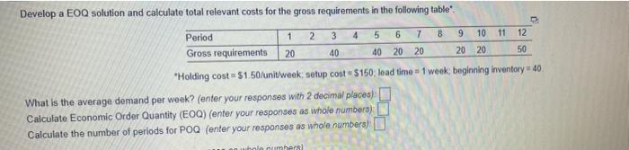 Develop a EOQ solution and calculate total relevant | Chegg.com