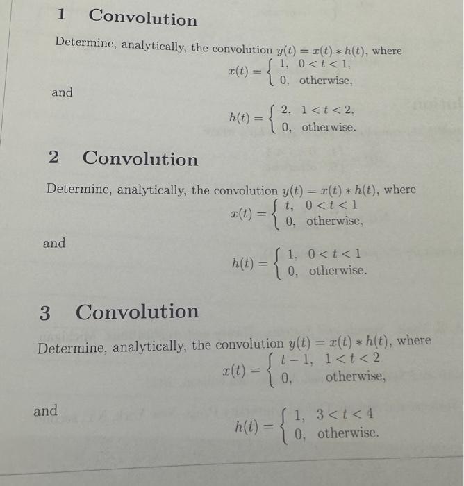 Solved Determine, analytically, the convolution | Chegg.com