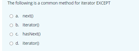 Solved The following is a common method for iterator | Chegg.com