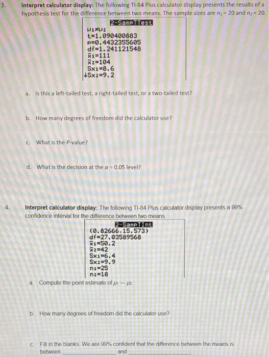 Solved 3. Interpret calculator display: The following TI-84 | Chegg.com