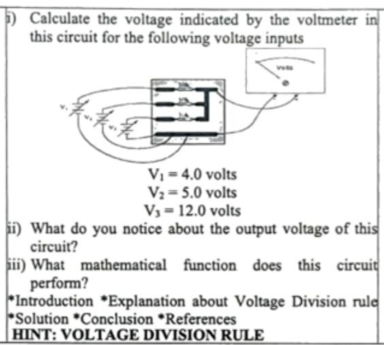 Solved i) ﻿Calculate the voltage indicated by the voltmeter | Chegg.com