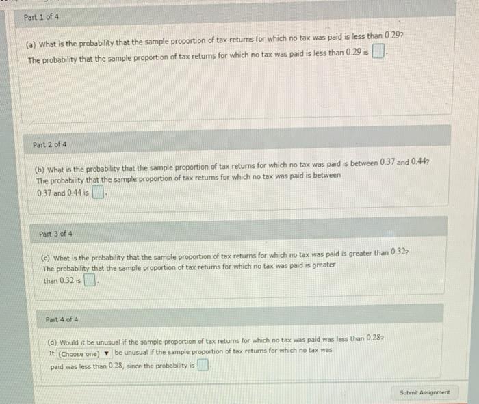 Solved Part 1 of 4 (a) What is the probability that the | Chegg.com