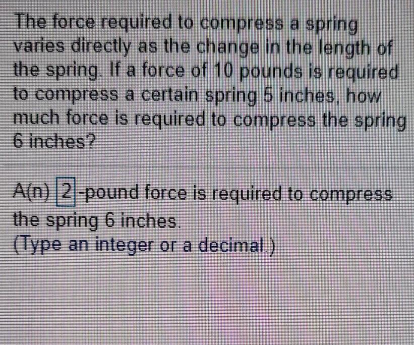 Solved The force required to compress a spring varies | Chegg.com