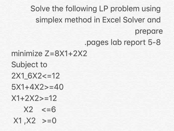 Solved Solve the following LP problem using simplex method | Chegg.com