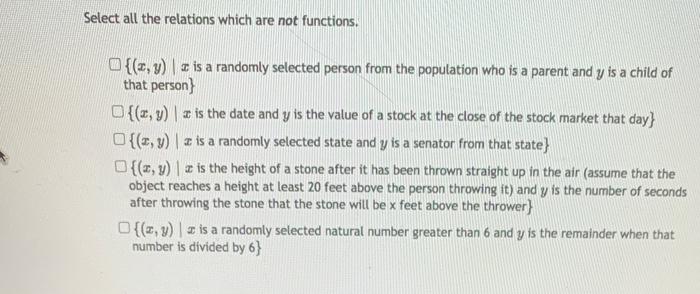 Solved Select all the relations which are not functions. | Chegg.com