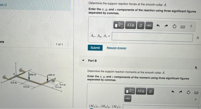 Solved ure 1 Determine the support reaction forces at the | Chegg.com