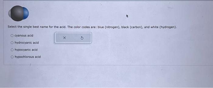 Solved Select the single best name for the acid. The color | Chegg.com