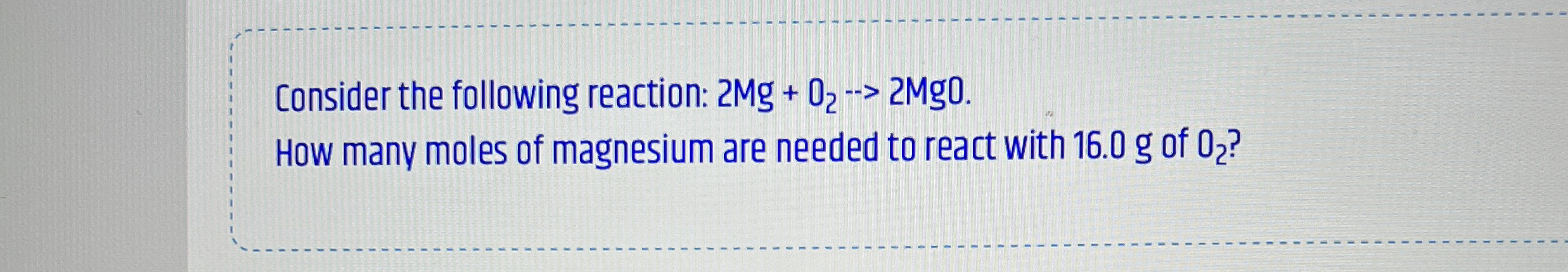Solved consider the following reaction: 2Mg+O2→2MgO.How many | Chegg.com