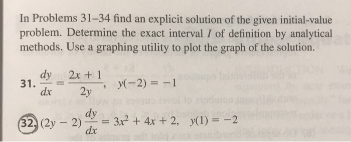 Solved In Problems 31-34 find an explicit solution of the | Chegg.com