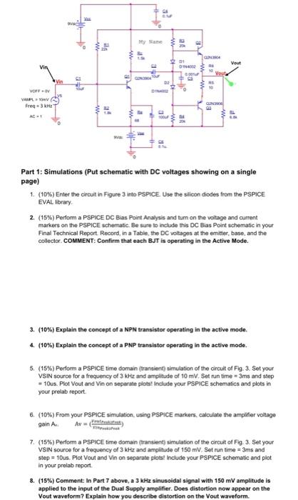 Solved 2. (15\%) Perform a PSPICE DC Bias Point Anaysis and | Chegg.com