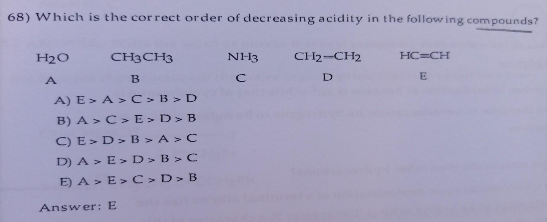 Solved 68) Which is the correct order of decreasing acidity | Chegg.com
