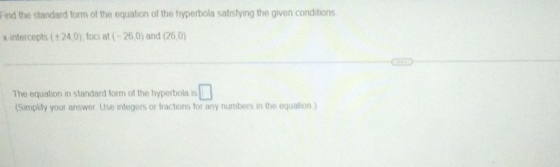 Solved ind the standard farm of the equation of the | Chegg.com
