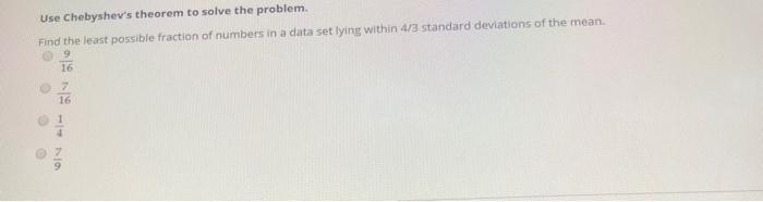 Solved Use Chebyshev's theorem to solve the problem. Find | Chegg.com