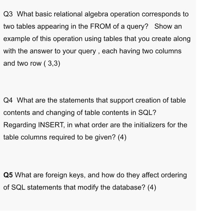 Solved Q3 What basic relational algebra operation | Chegg.com