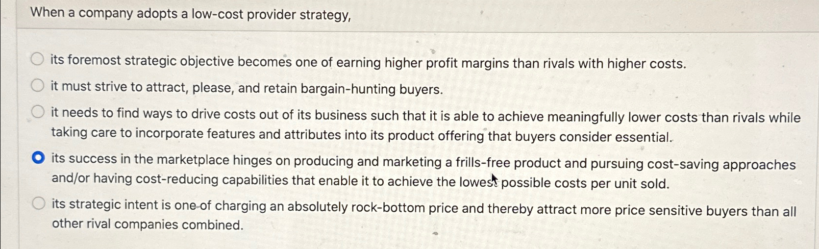 Solved When a company adopts a low-cost provider | Chegg.com