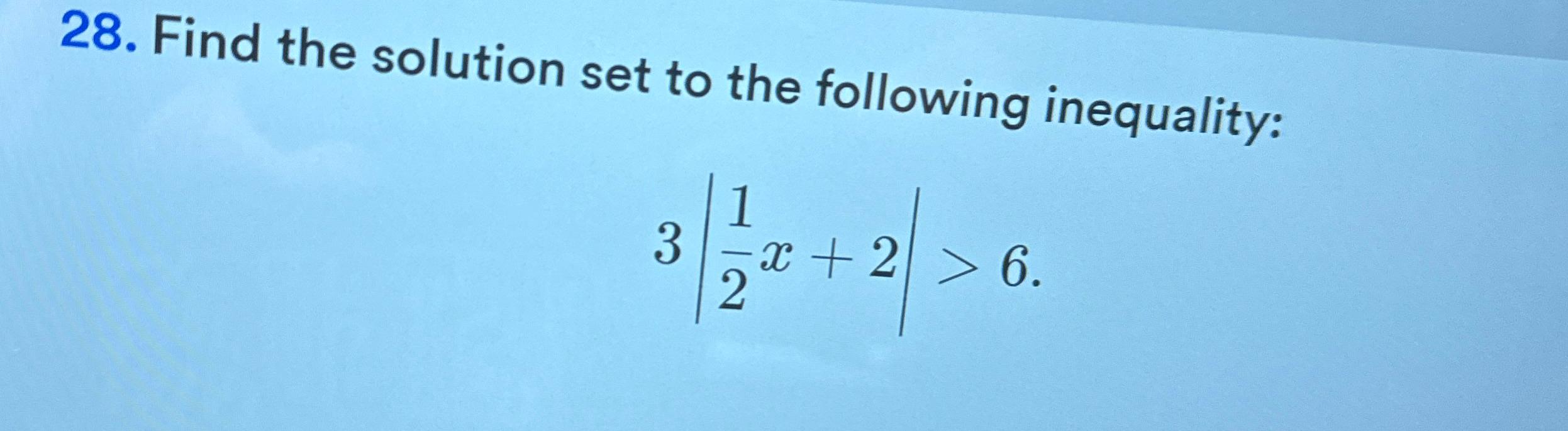 Solved Find the solution set to the following | Chegg.com