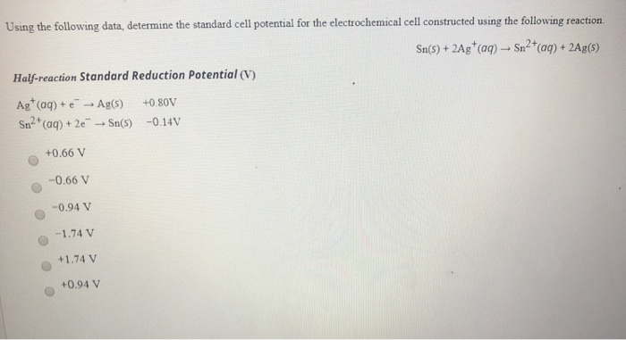 Solved Using The Following Data Determine The Standard Cell
