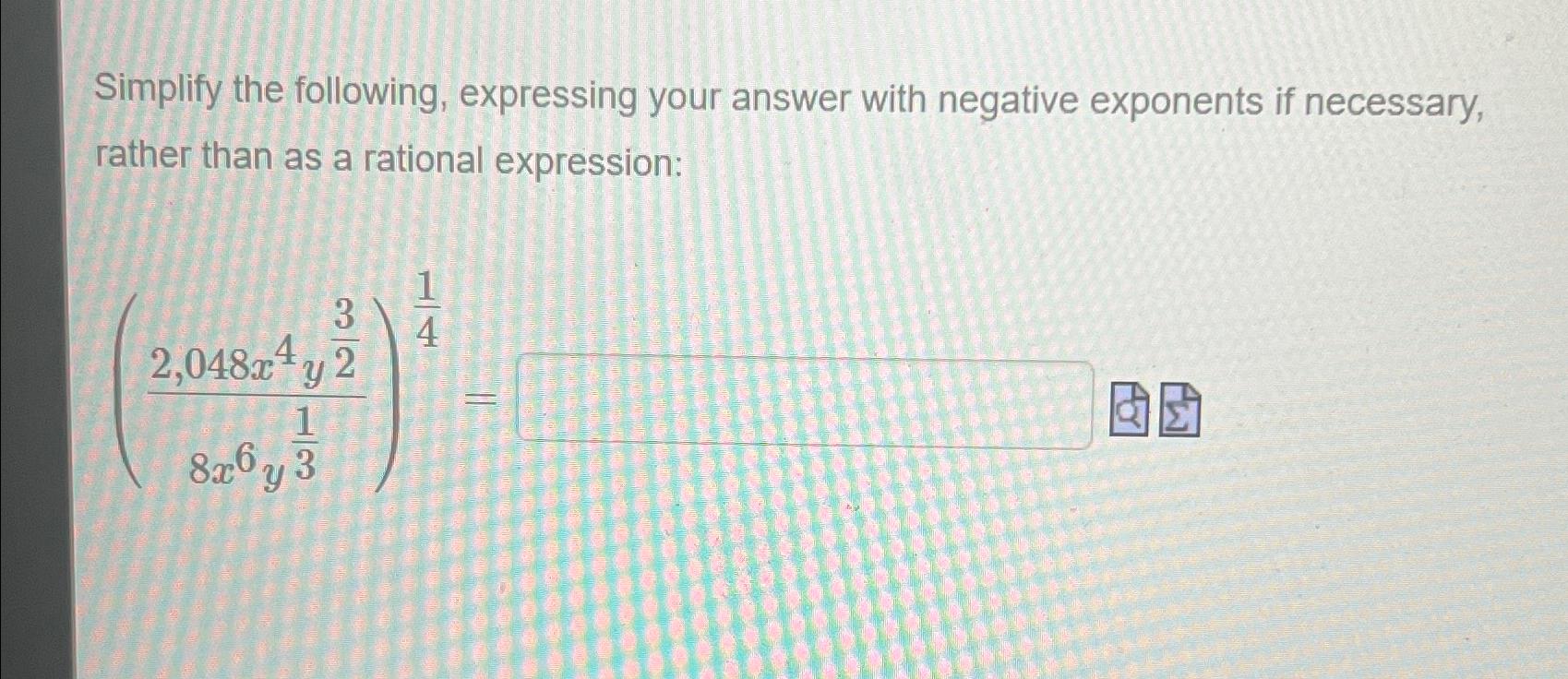 Solved Simplify the following, expressing your answer with | Chegg.com