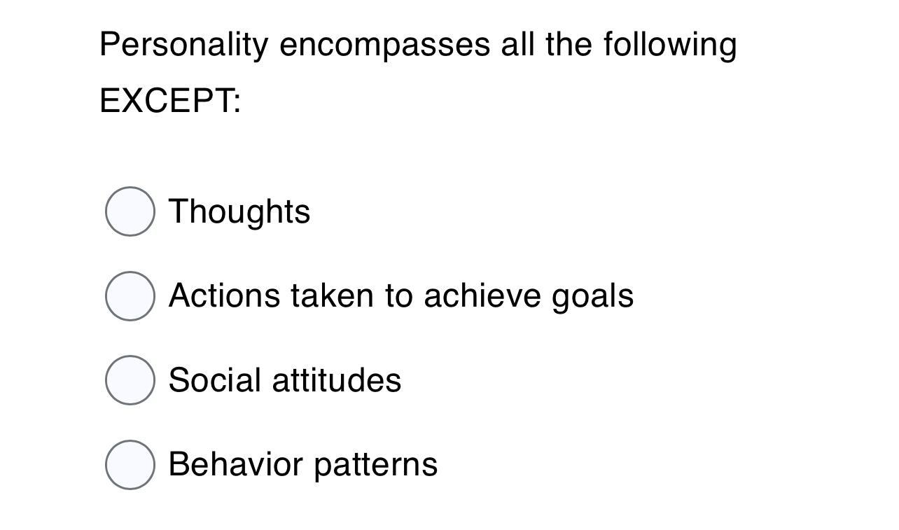 Solved Personality encompasses all the | Chegg.com