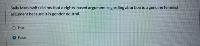 Solved Sally Markowitz claims that a rights-based argument | Chegg.com