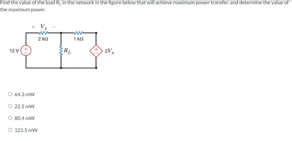 Solved Find the value of the load RL ﻿in the network in the | Chegg.com