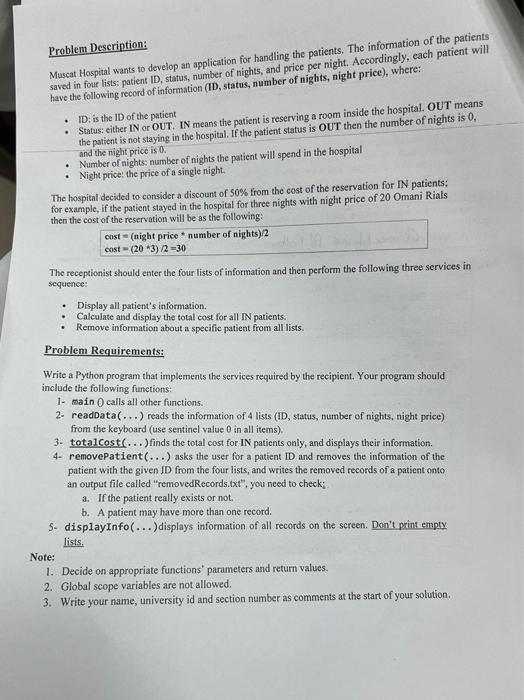 Solved Problem Description: Muscat Hospital wants to develop | Chegg.com