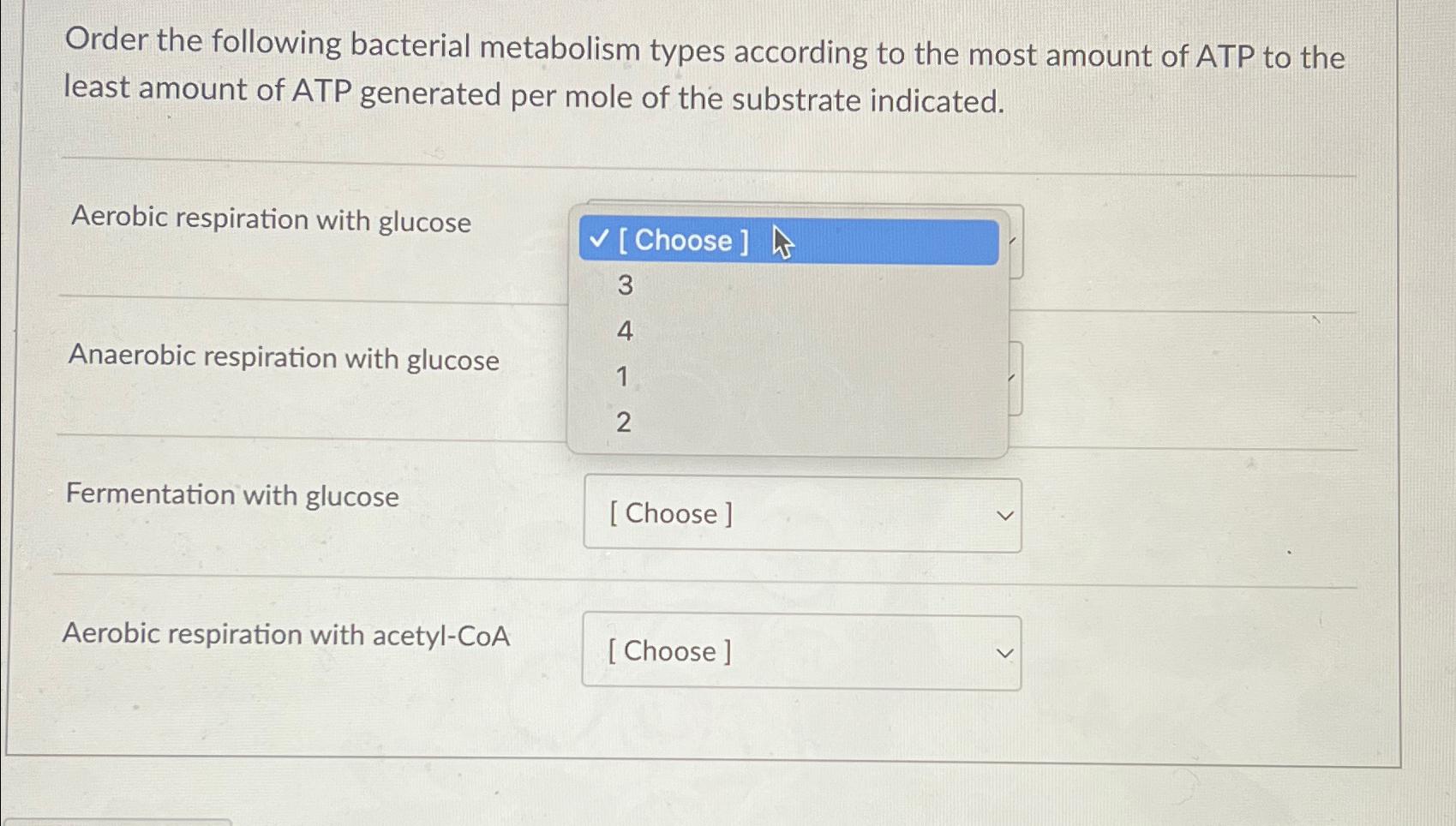 Solved Order the following bacterial metabolism types | Chegg.com