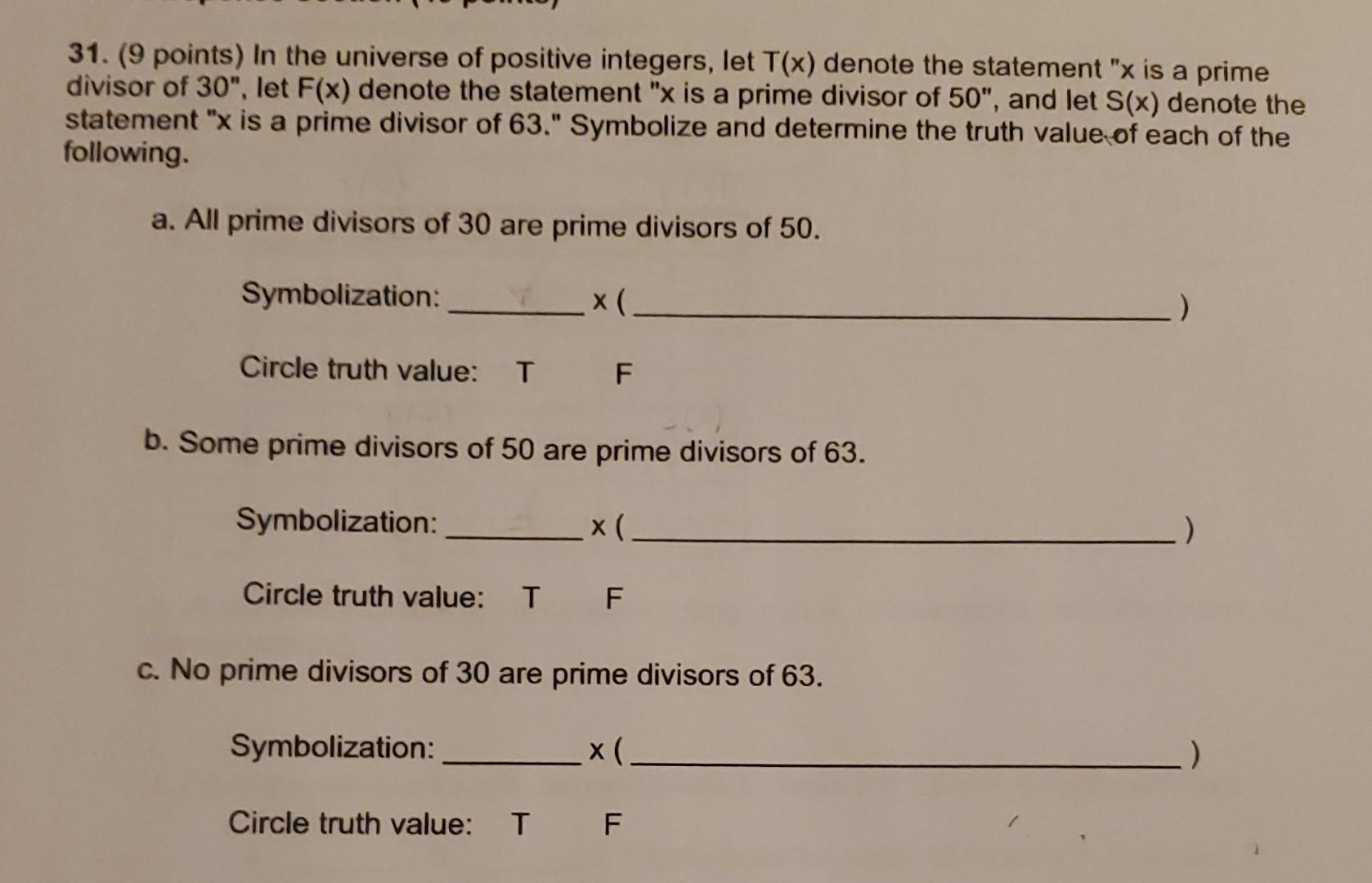 Solved 31. (9 points) In the universe of positive integers, | Chegg.com