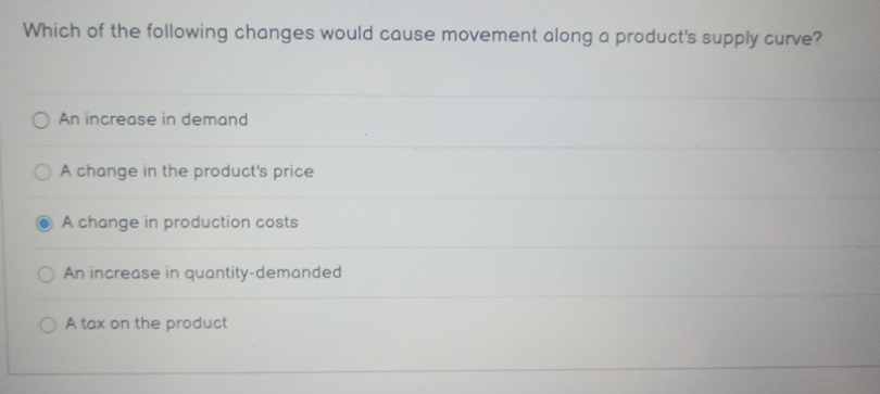 Solved Which of the following changes would cause movement | Chegg.com