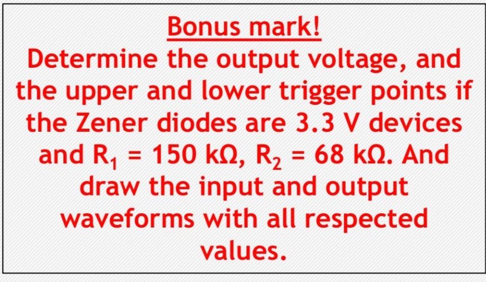 Solved Bonus mark!Determine the output voltage, and the | Chegg.com
