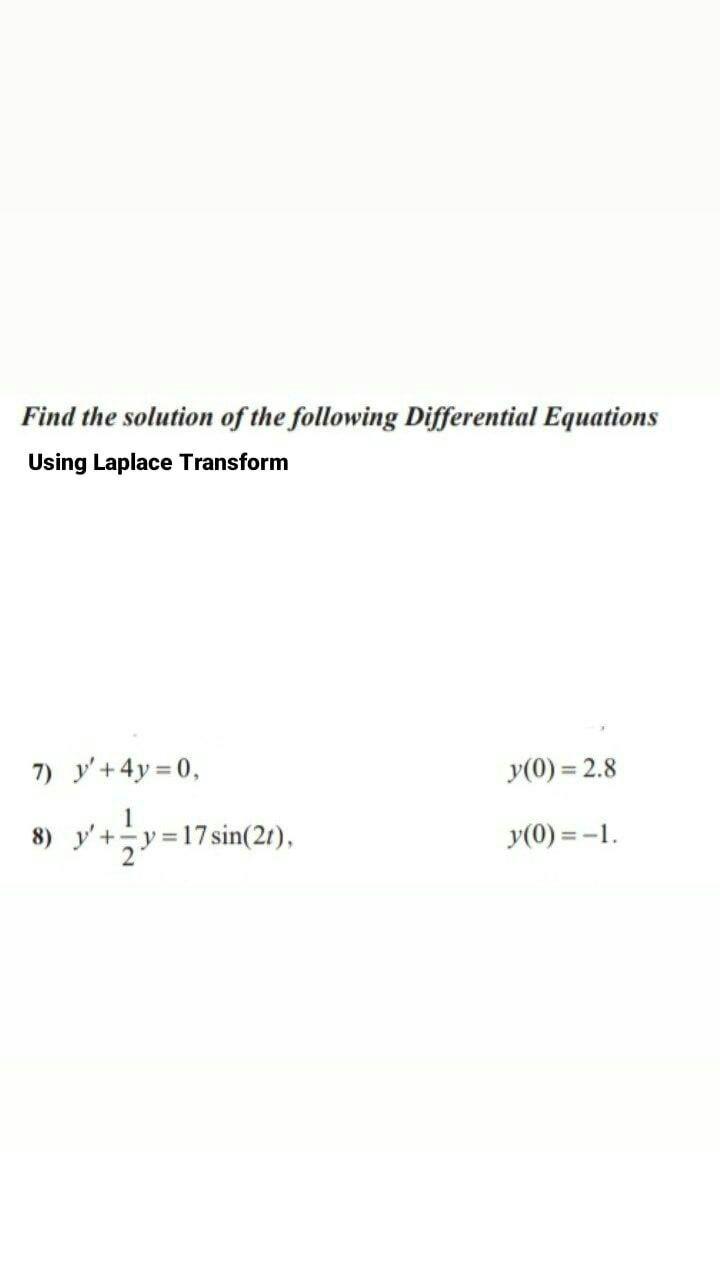 Solved Find the solution of the following Differential | Chegg.com