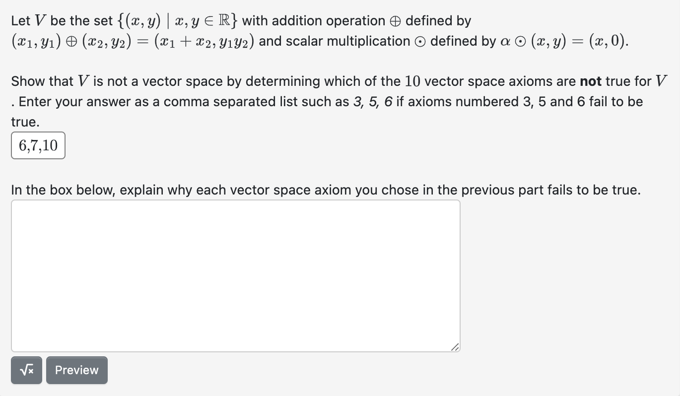 Solved Let V ﻿be the set {(x,y)|x,yinR} ﻿with addition | Chegg.com