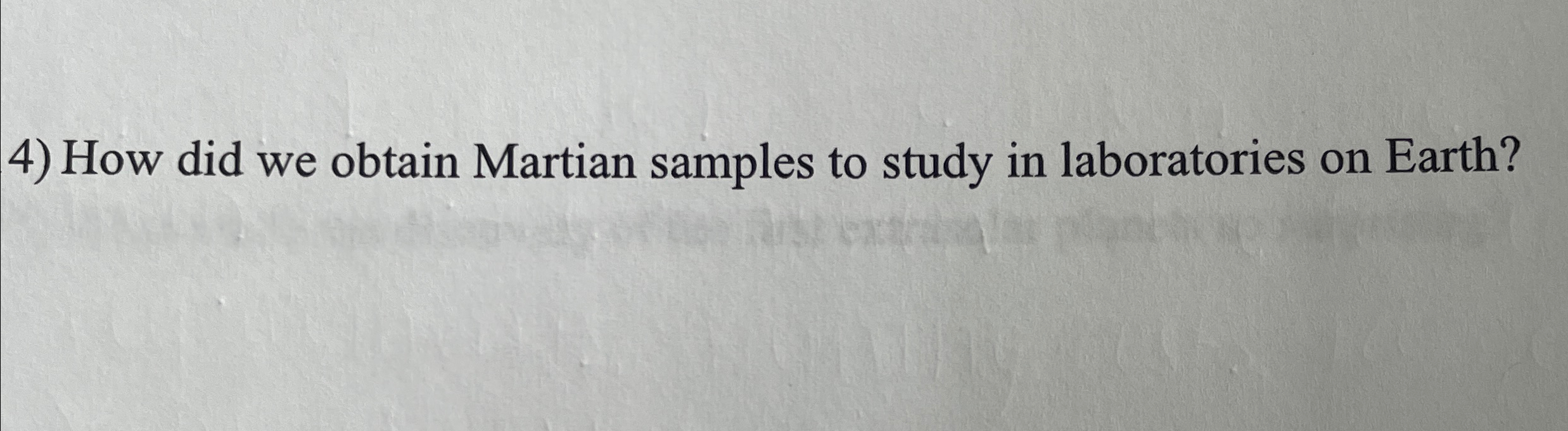 Solved How did we obtain Martian samples to study in | Chegg.com