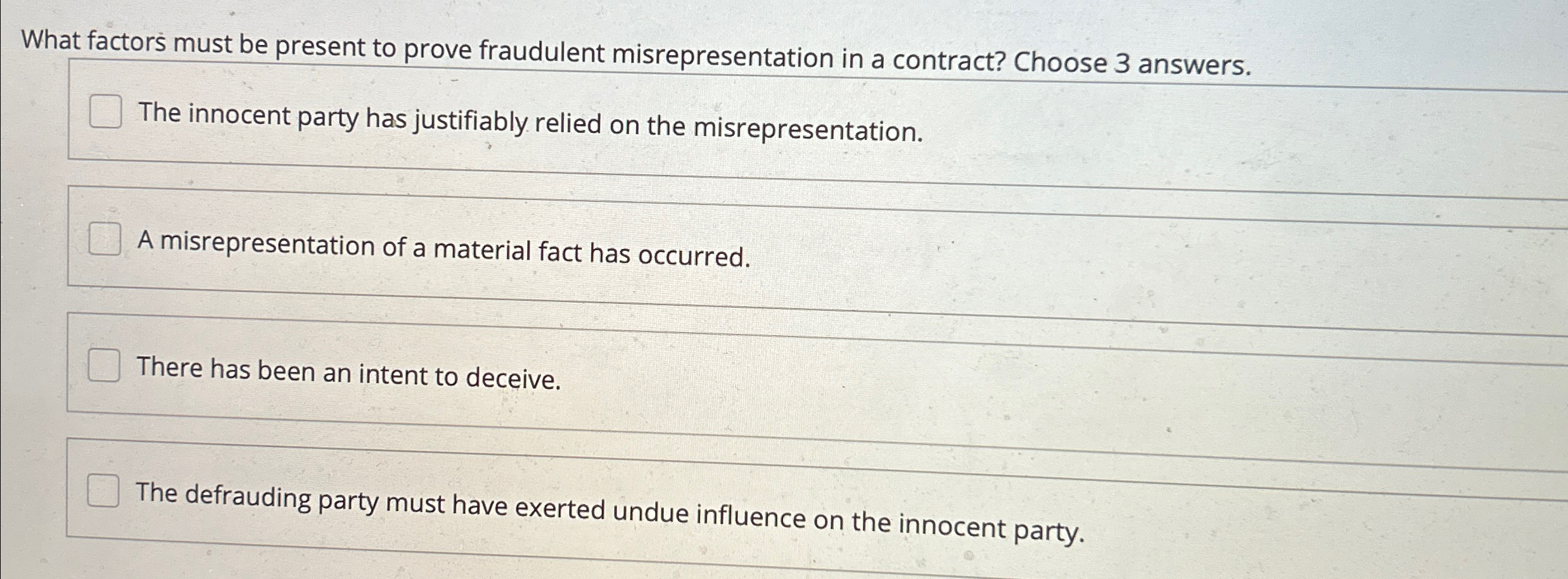 Solved What factors must be present to prove fraudulent | Chegg.com