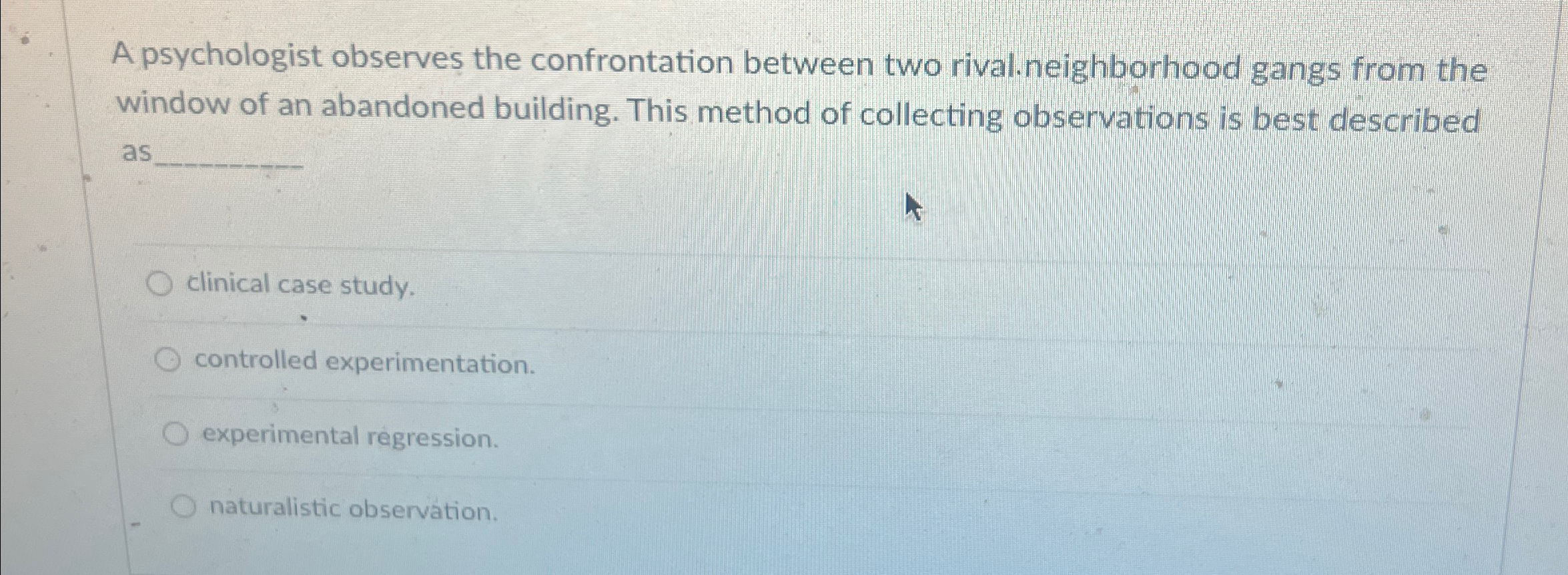 Solved A psychologist observes the confrontation between two | Chegg.com