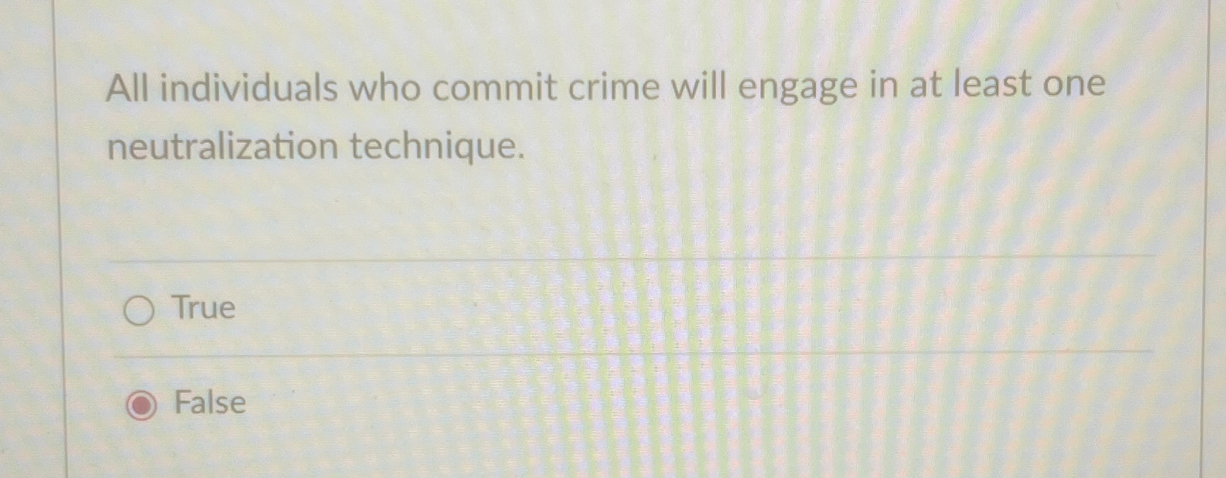Solved All individuals who commit crime will engage in at | Chegg.com