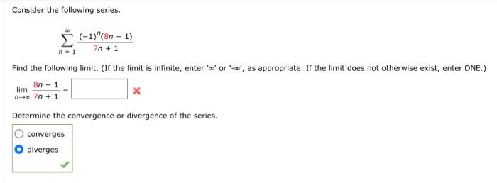 Solved Consider the following series. ∑n=1∞7n+1(−1)n(8n−1) | Chegg.com